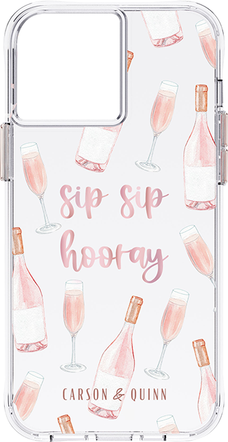 Carson & Quinn Sip Sip Hooray Case - iPhone 13 Pro Max 12 Pro Max - AT&T