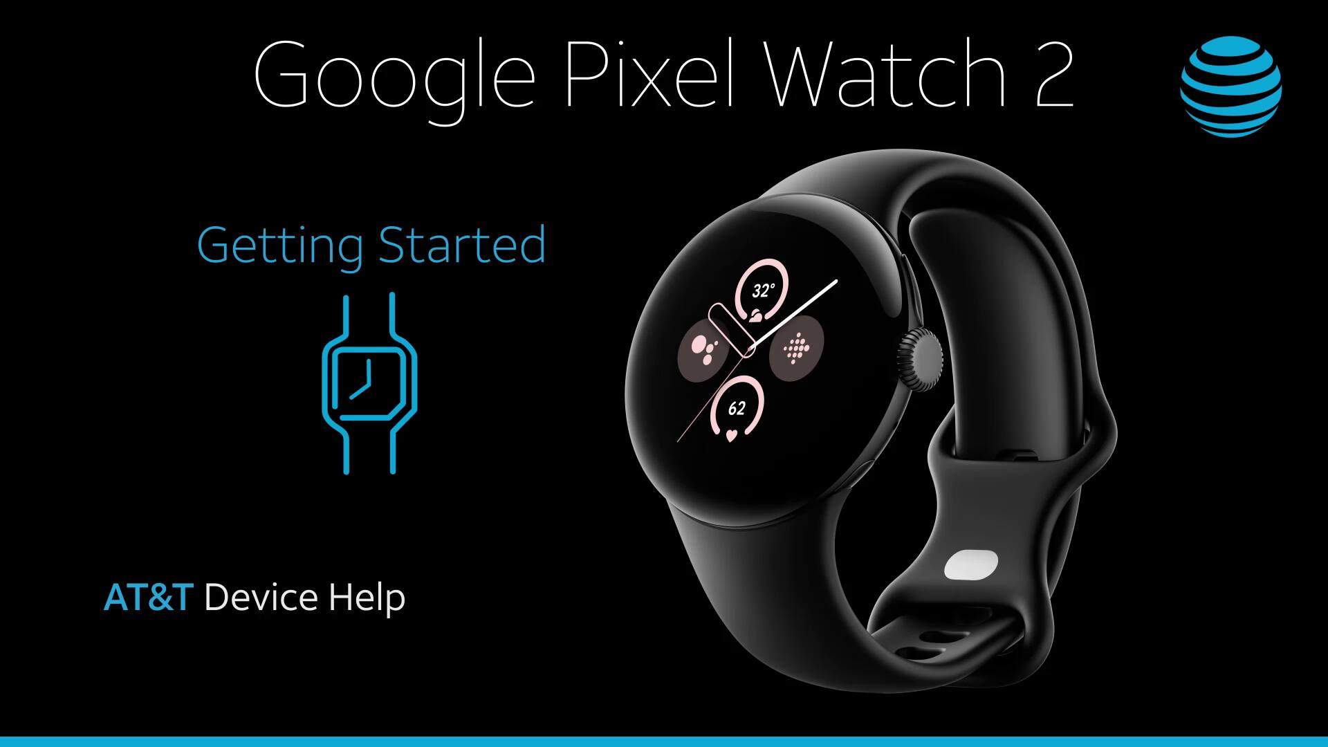 Google Pixel Watch 2 (GD2WG) - Comenzar - AT&T